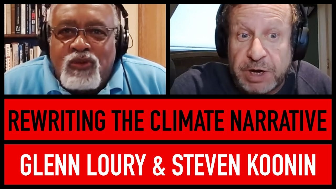 Steven Koonin – Climate Science’s Unsettled Questions – The Glenn Show ...