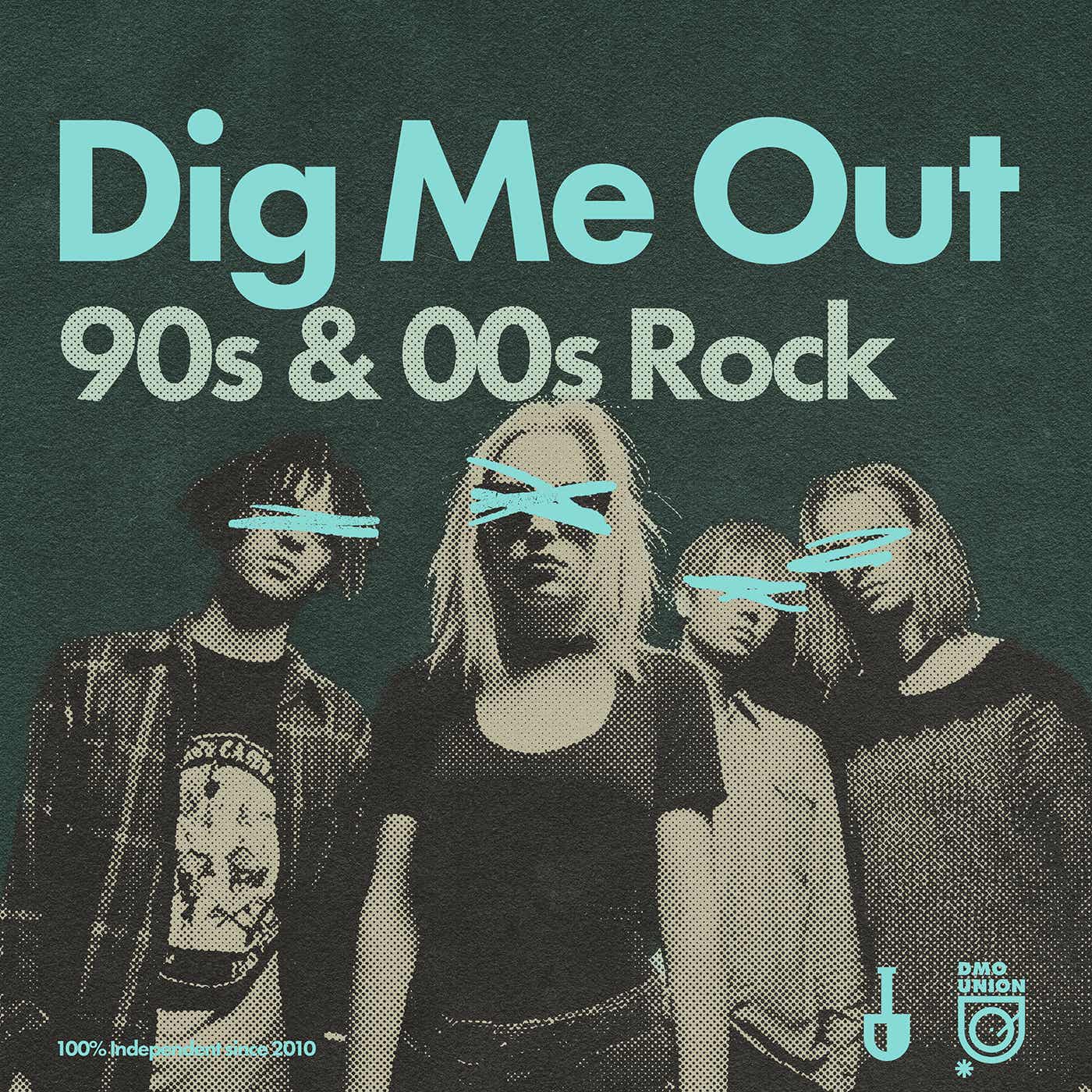 Dig Me Out: 90s & 00s Rock (Podcast) | Podchaser