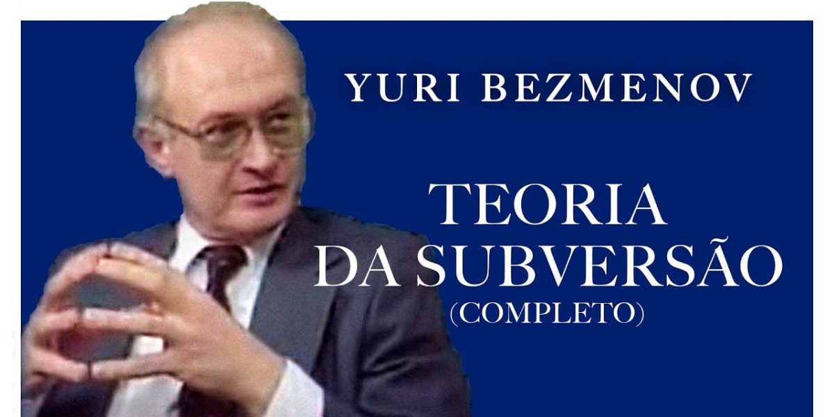 Revelações do agente da KGB - Yuri Bezmenov