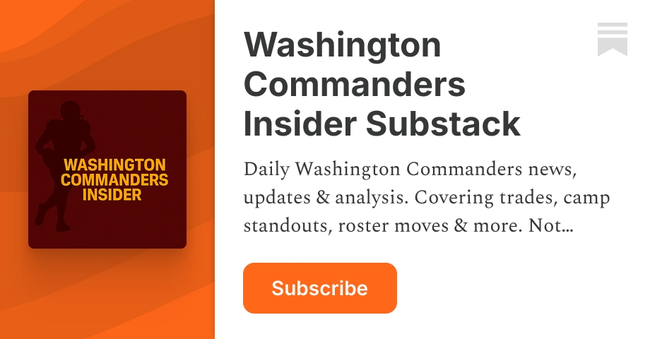 Washington Commanders Insider Substack | Substack