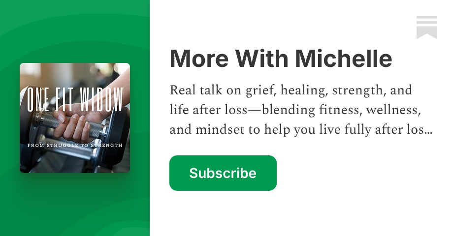 More With Michelle | Substack