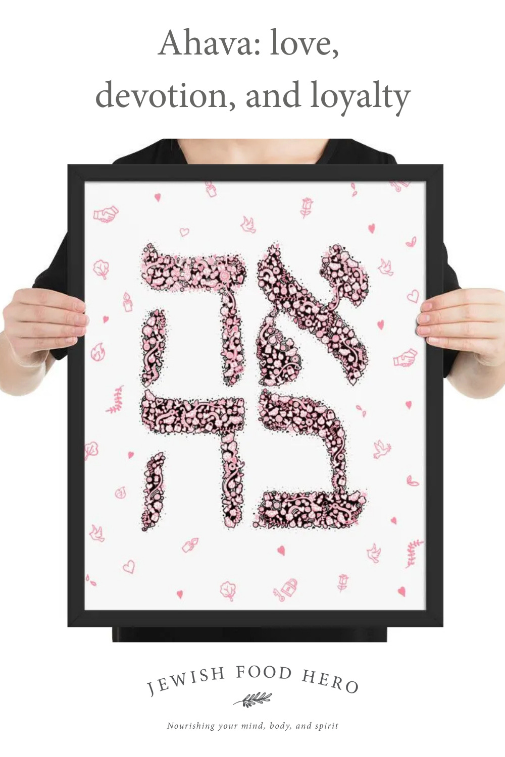 A Jewish Holiday (and a Design) About Love