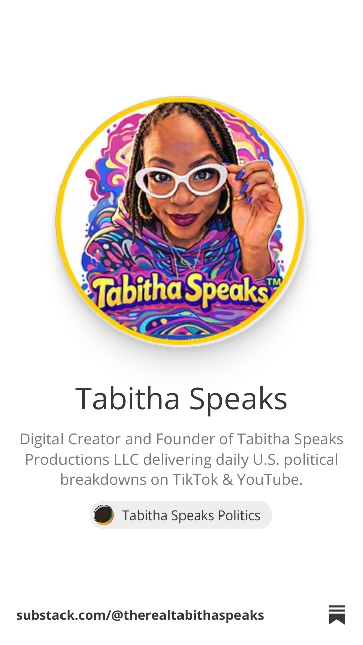 Tabitha Speaks Politics | Substack