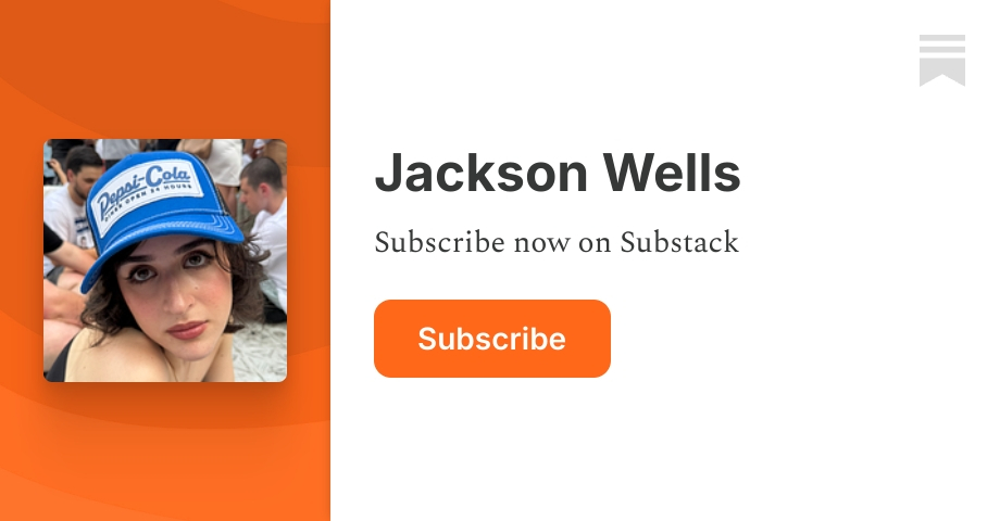 Jackson Wells | Substack