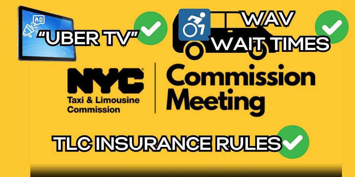 [Video & Transcript] NYC TLC Approves New WAV Wait Time Rules, In-FHV ...