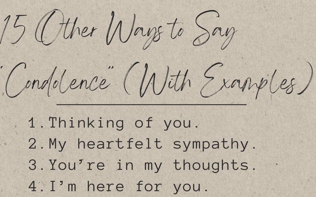 15 Other Ways to Say “Condolence” (With Examples)