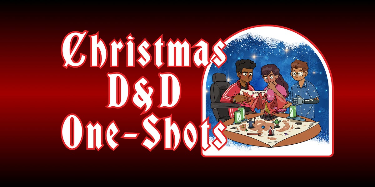Amazing D&D Christmas One-Shots! - by B.J. Keeton