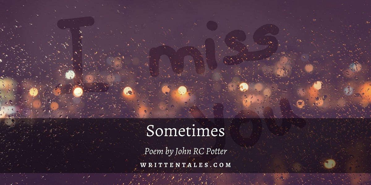 Sometimes - Written Tales Magazine