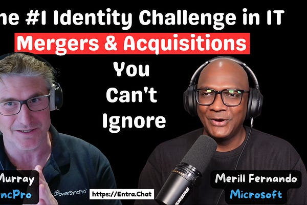 Entra.Chat | Merill Fernando | Substack