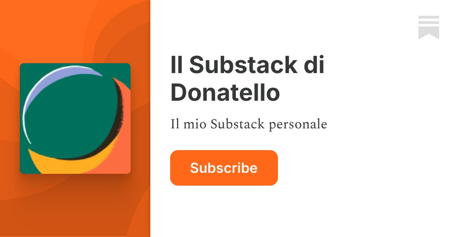 Il Substack di Donatello | Donatello Rota | Substack