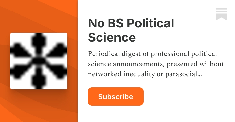No BS Poli Sci: Jan 6 - Jan 12 - by Kevin Munger