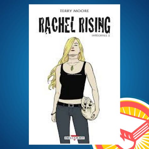 RACHEL RISING - by Maéva - Comics Culture Project