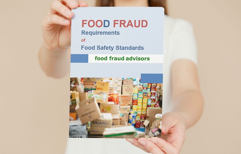 Food Fraud Requirements of Food Safety Standards: Downloadable e-book