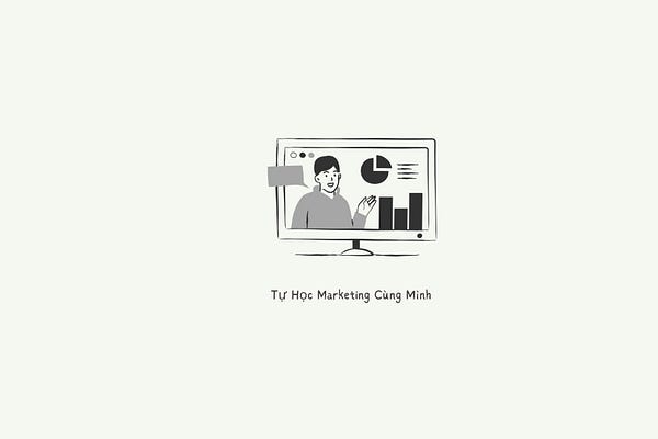 Tự Học Marketing Cùng Mình | Vân Anh | Substack
