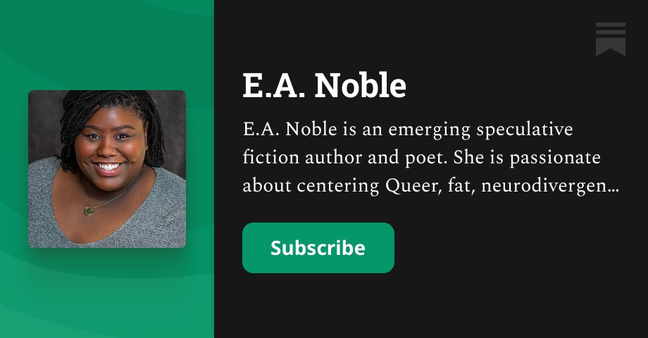 E.A. Noble | Substack