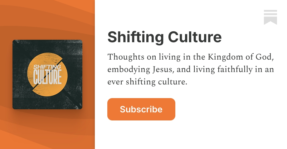 Shifting Culture | Joshua Johnson | Substack
