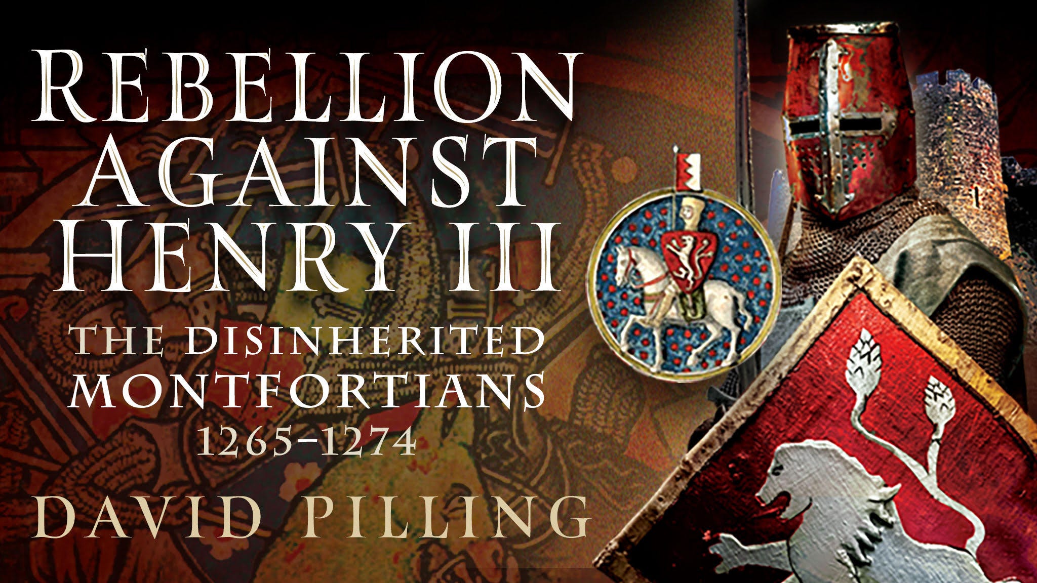 THE DISINHERITED IN ENGLAND 1265-1267 - Medieval Realms
