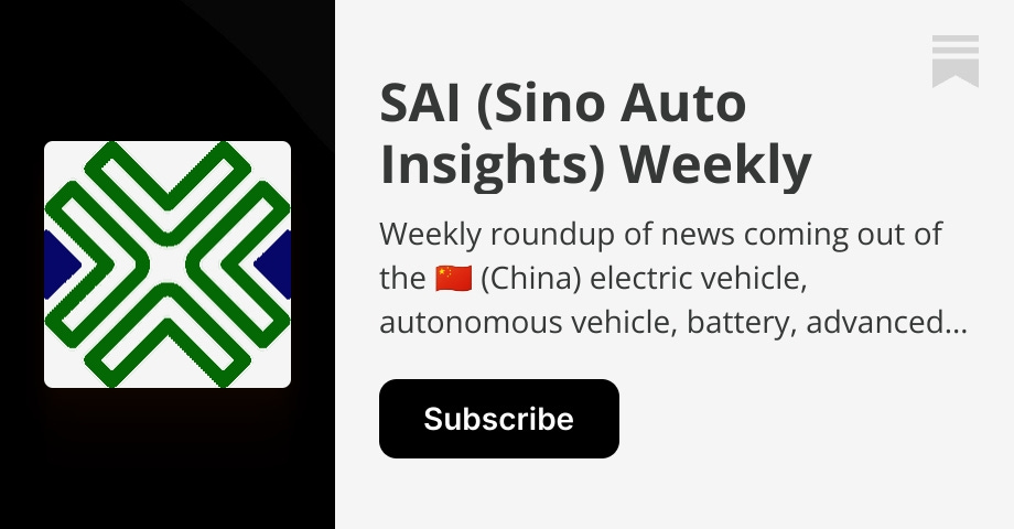 SAI (Sino Auto Insights) Weekly | Tu Le | Substack