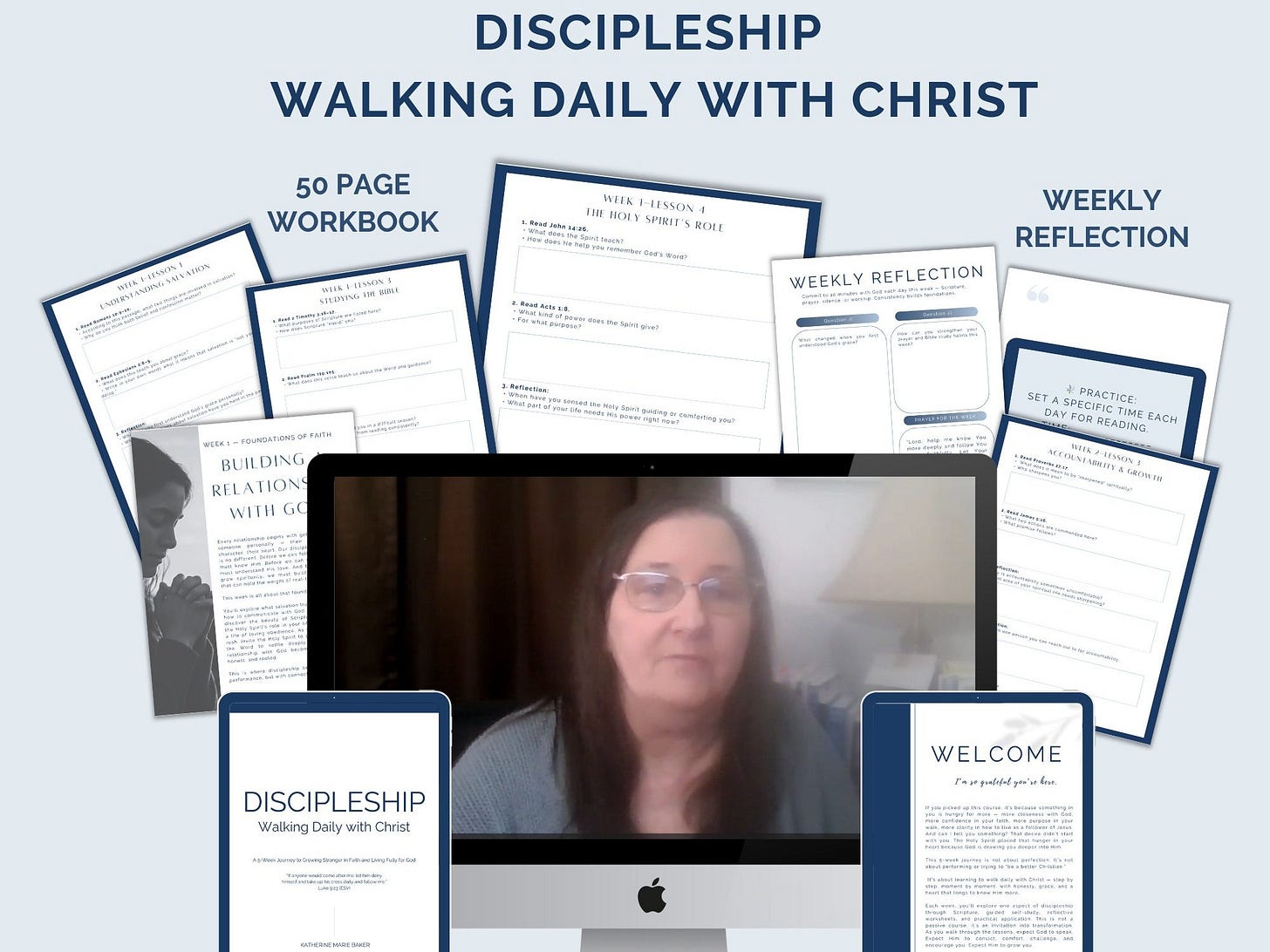 FOLLOWING JESUS IN REAL LIFE - by Katherine Marie Baker