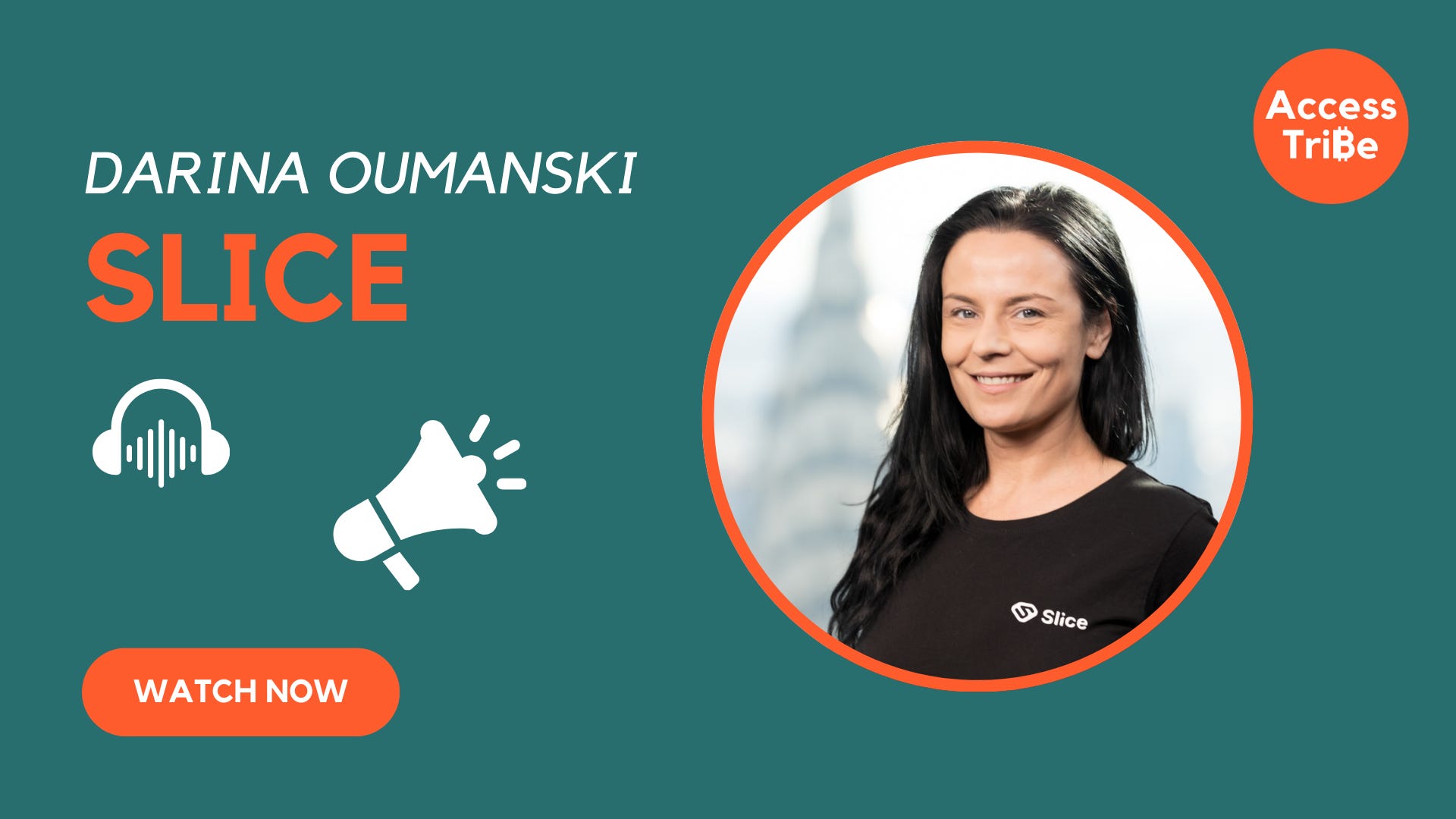 AT88 - Darina Oumanski, Slice - by Access Tribe Bitcoin