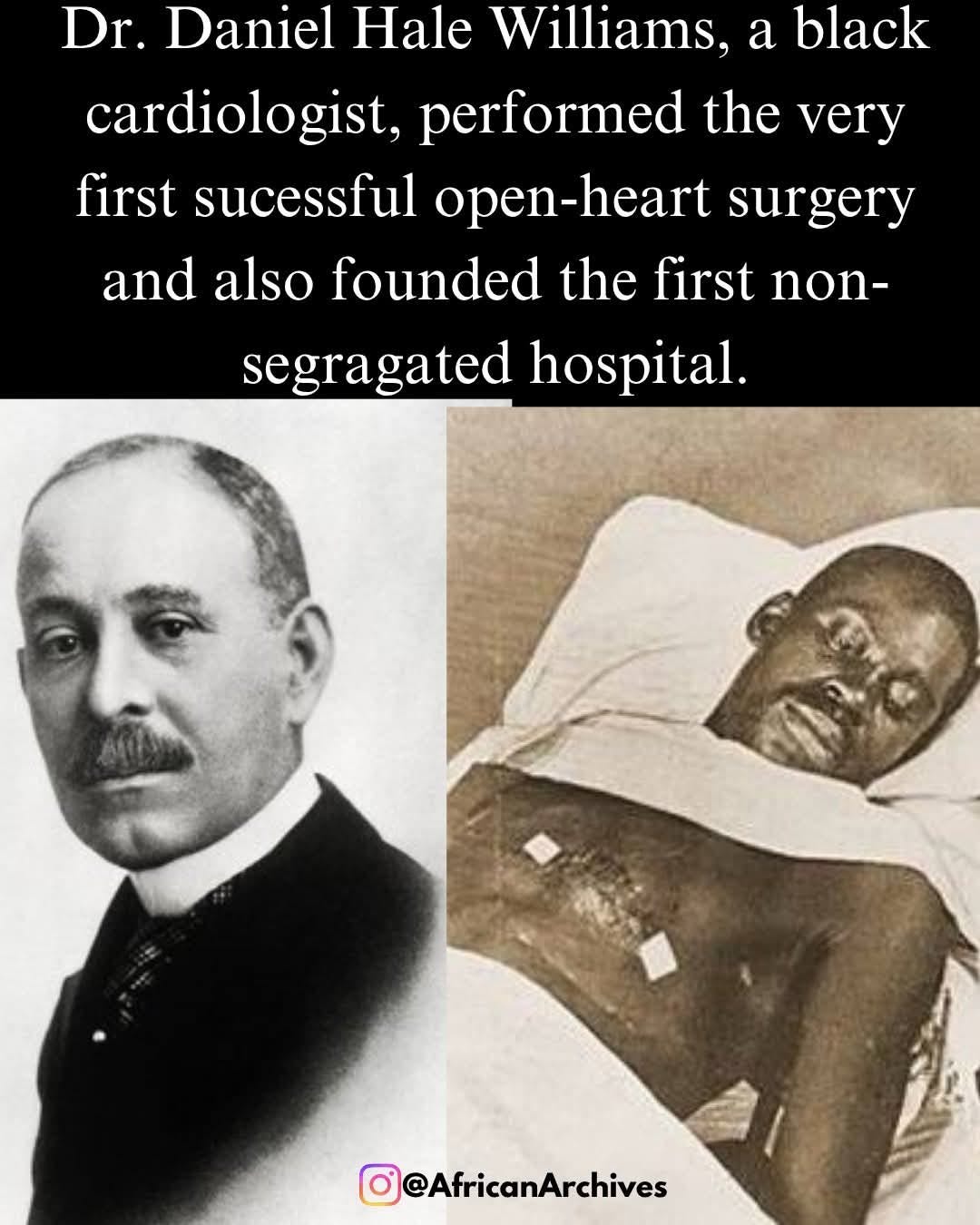 Jamal X (@monty905410): "Dr. Daniel Hale Williams, a Black surgeon ...