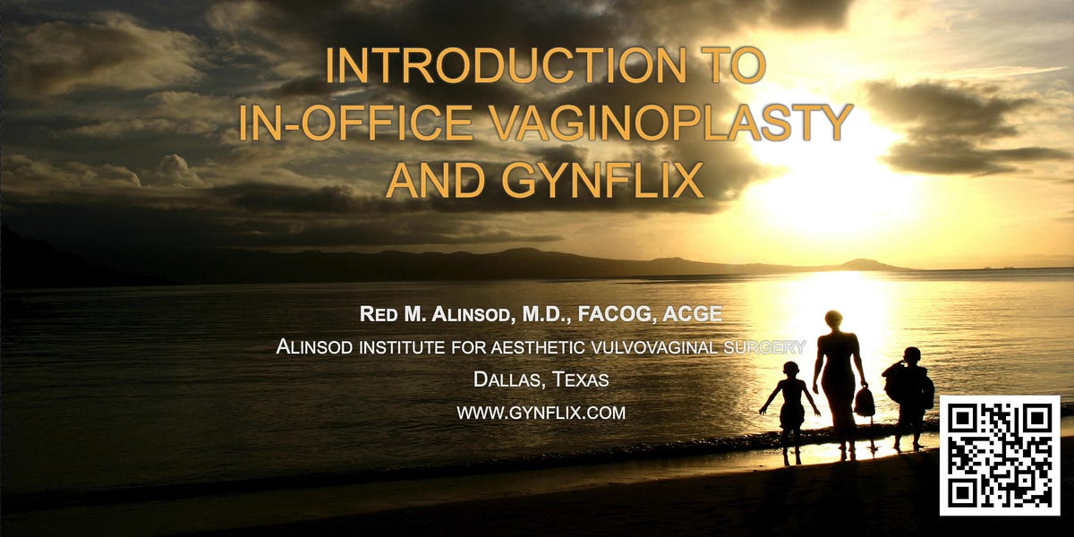 Intro to Office Vaginoplasty and Perineoplasty