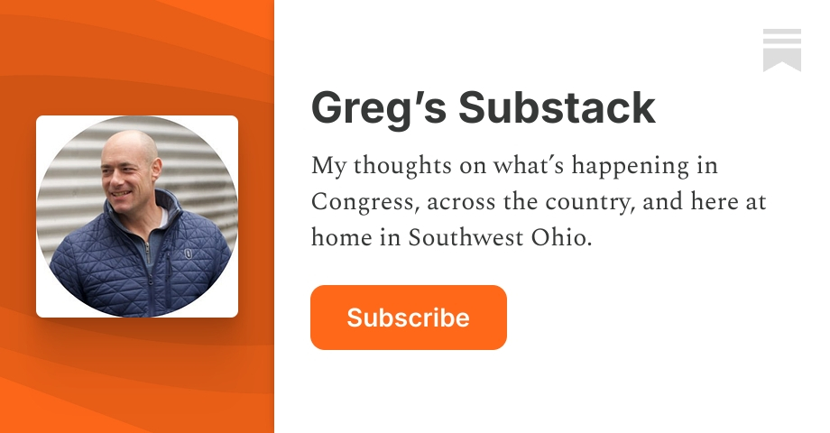 Greg’s Substack | Congressman Greg Landsman | Substack