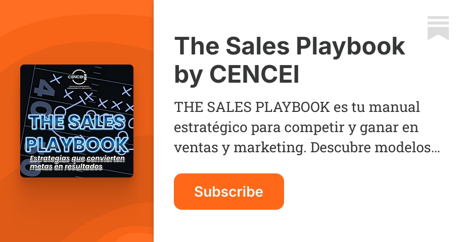The Sales Playbook by CENCEI | Ricardo Aoyama | Substack