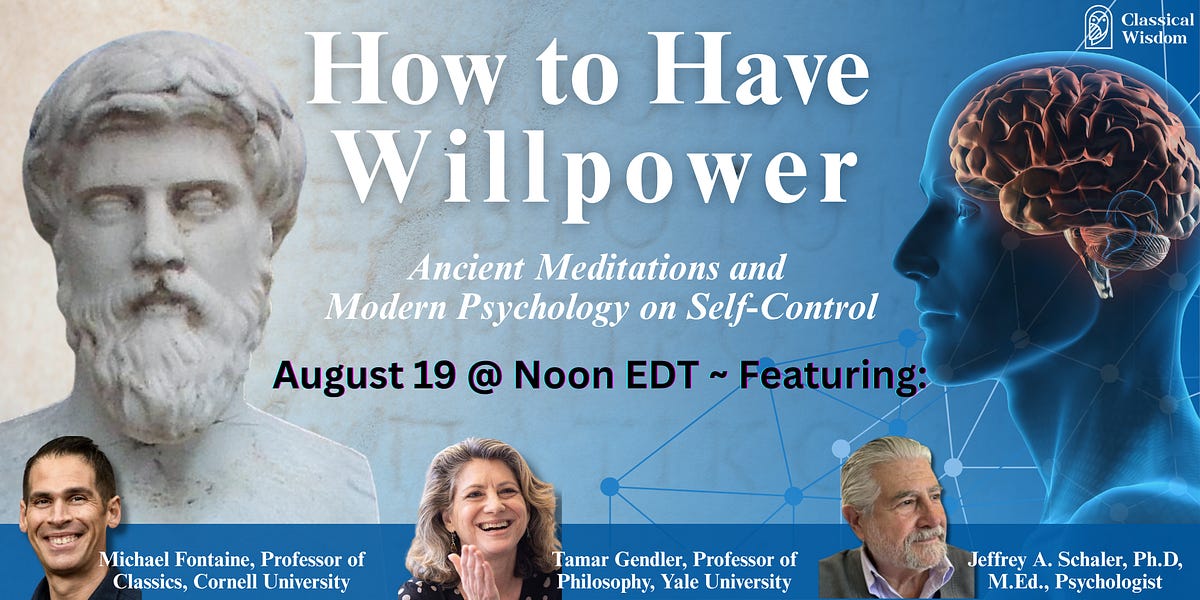 How to Have Willpower - Classical Wisdom