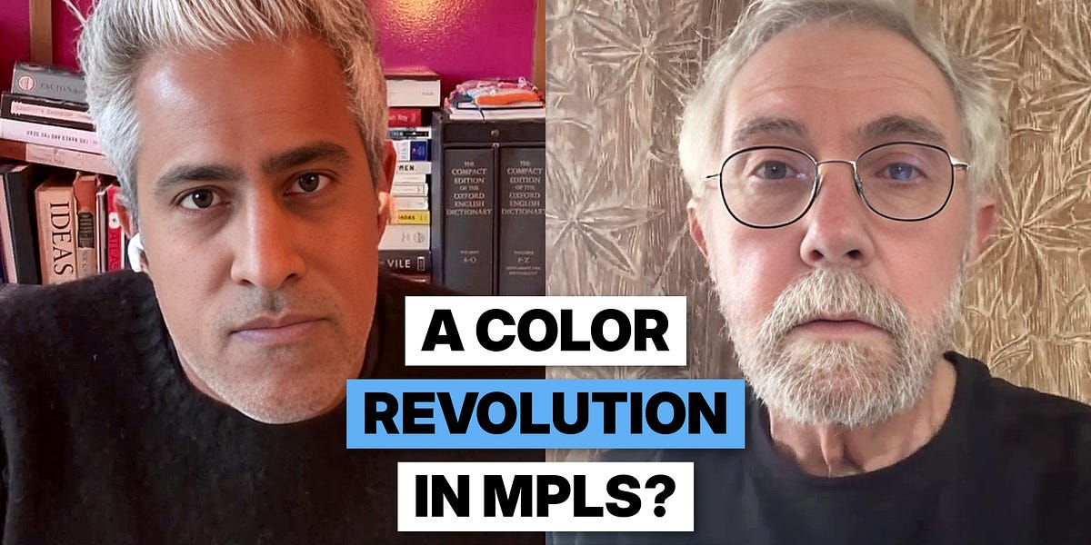 Is Minneapolis the start of a “color revolution”?