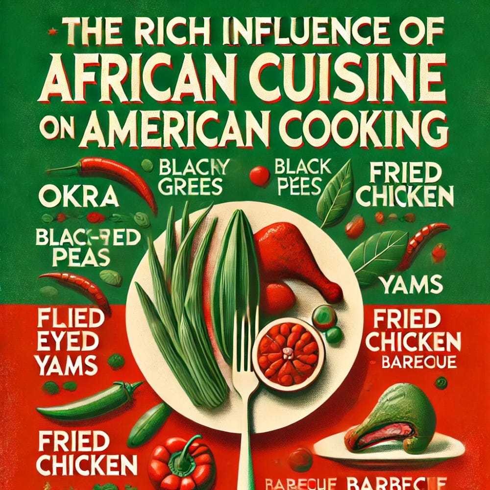 The Rich Influence of African Cuisine on American Cooking