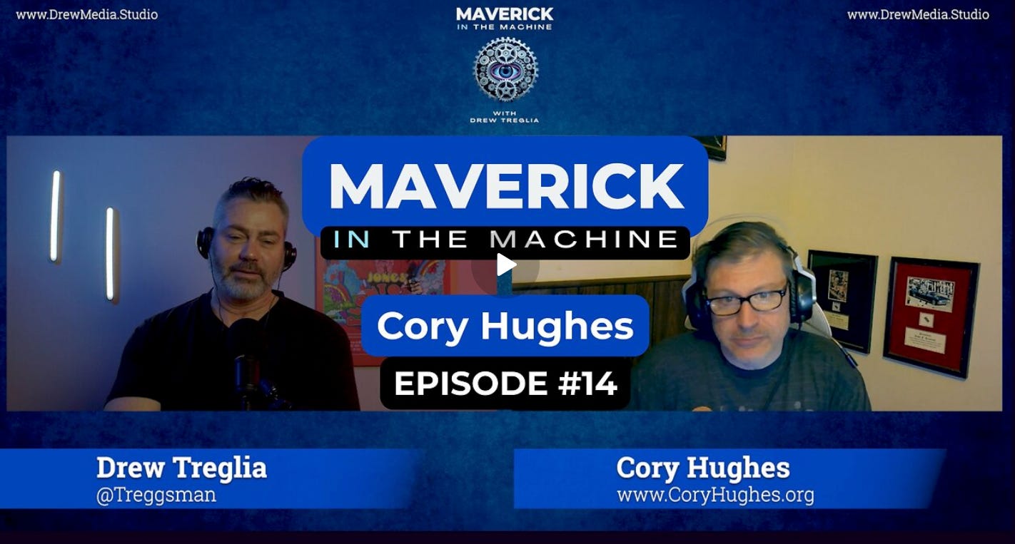 Cory Hughes on Maverick In the Machine with Drew Treglia