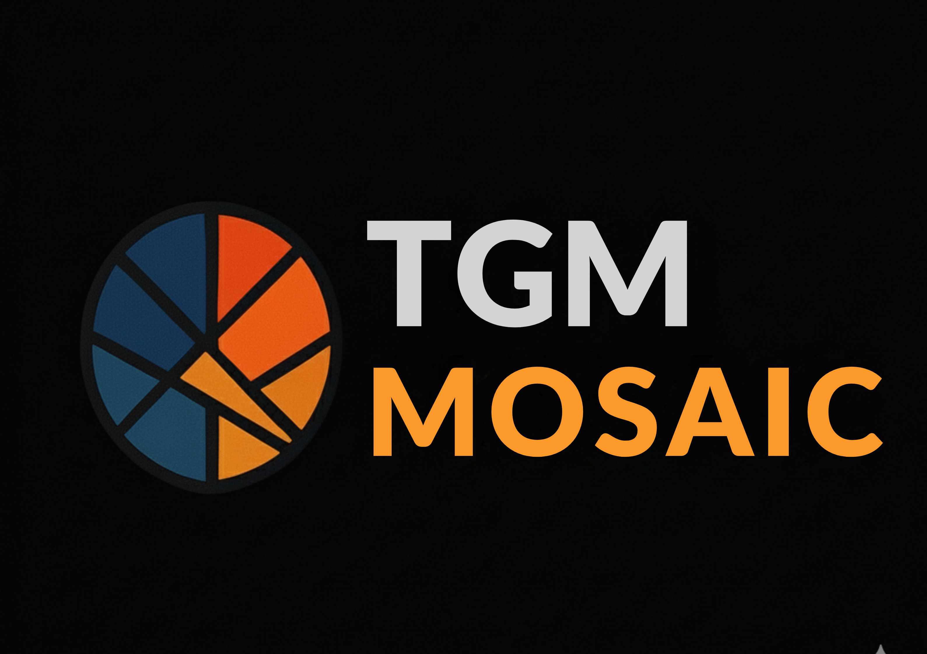 INTRODUCING TGM MOSAIC FOR SUBSCRIBERS