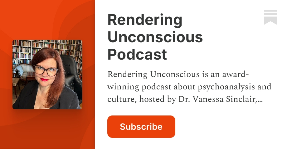 Rendering Unconscious Podcast | Vanessa Sinclair | Substack