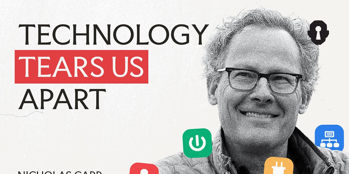 How Technology Tears Us Apart - by Jared Henderson