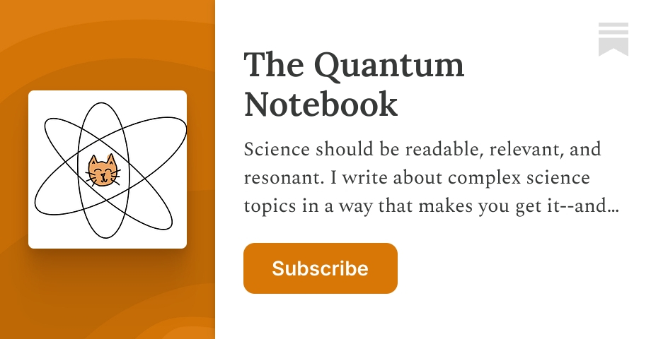 The Quantum Notebook | Science with Serena | Substack