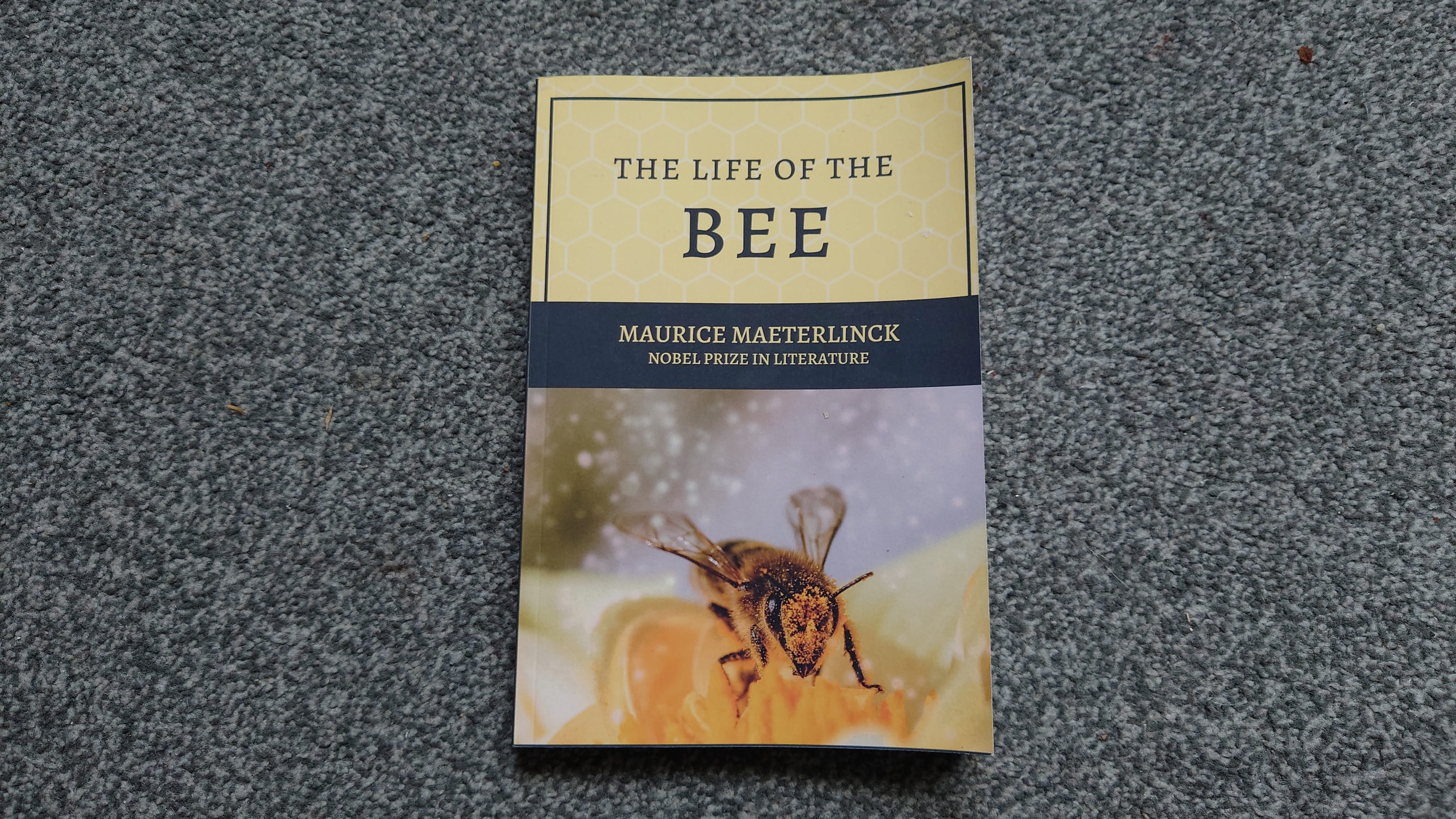 REPOST The Life of the Bee by Maurice Maeterlinck
