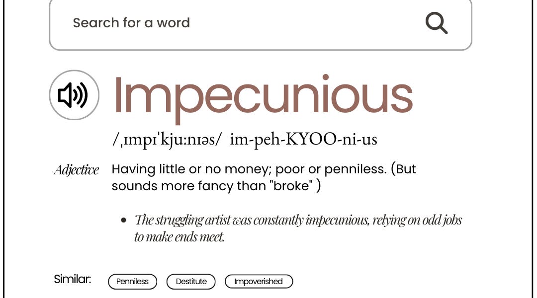 not impecunious