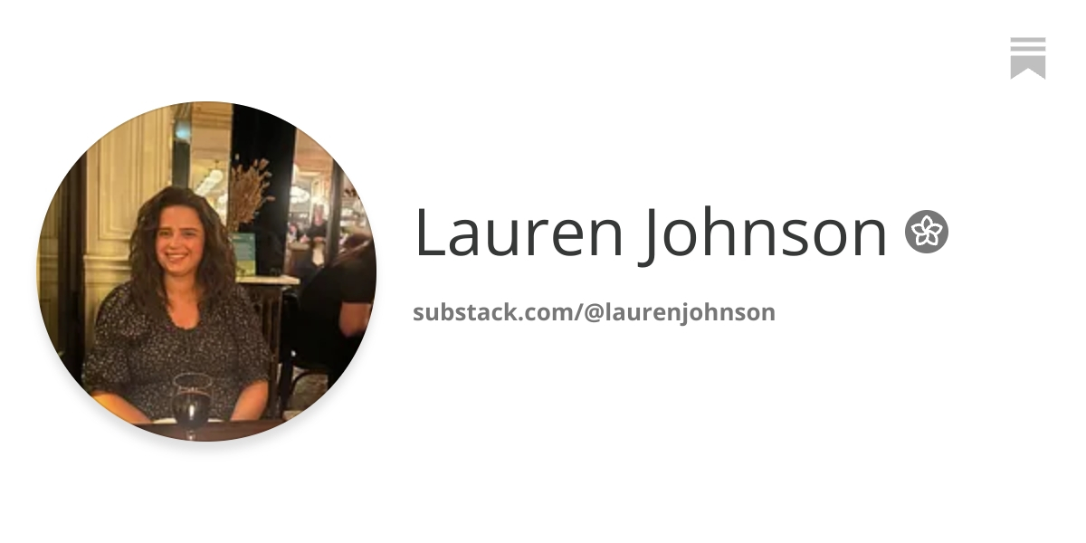Lauren Johnson | Substack