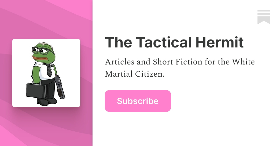 The Tactical Hermit | Substack
