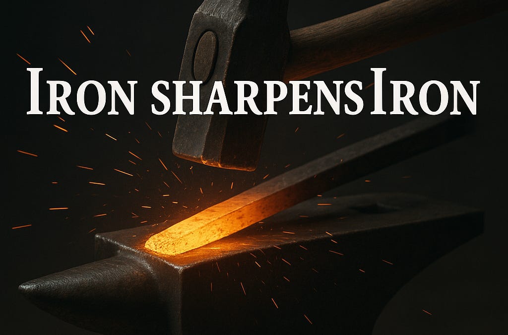 fire sharpens iron