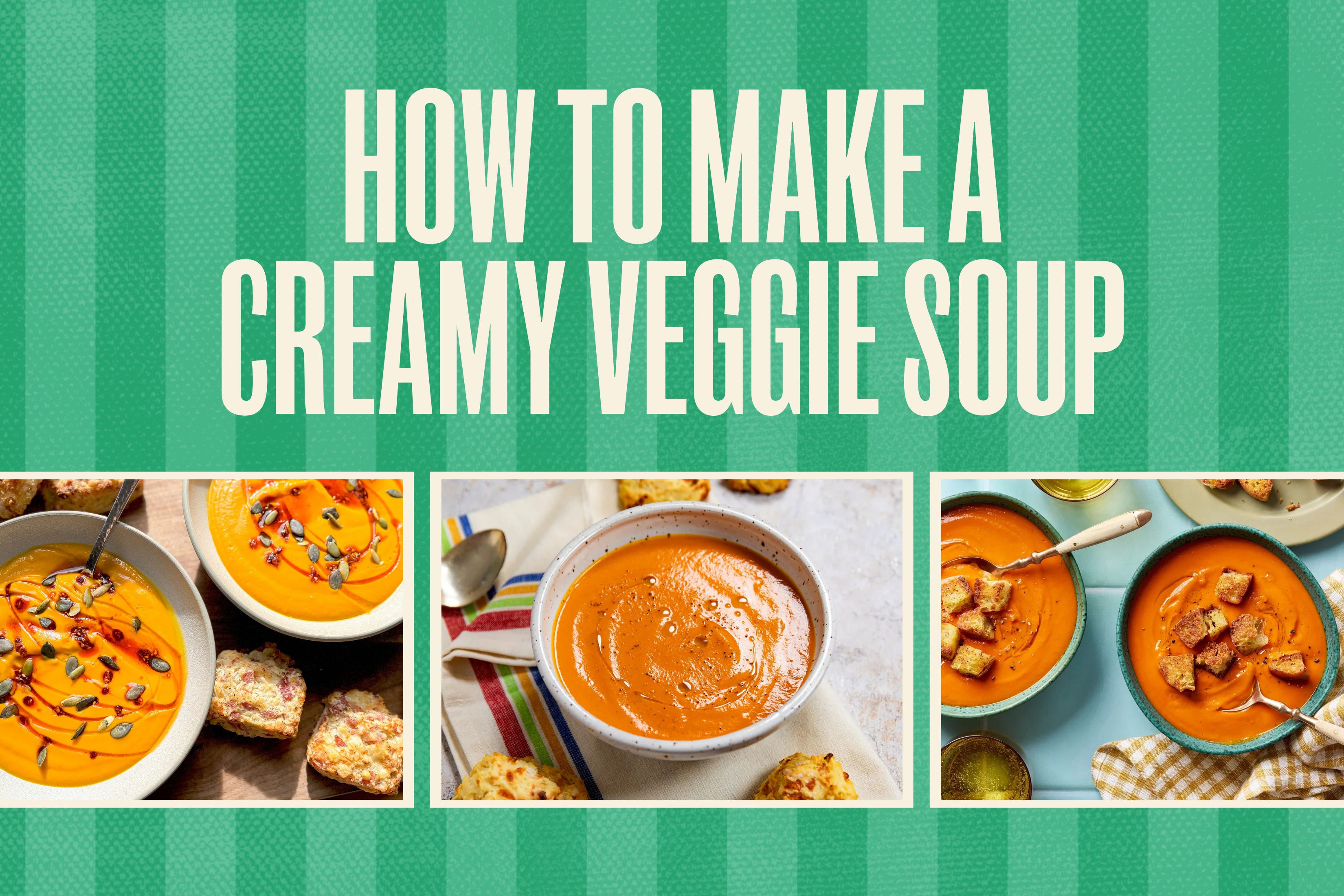how to make a creamy veggie soup - by Caroline Chambers