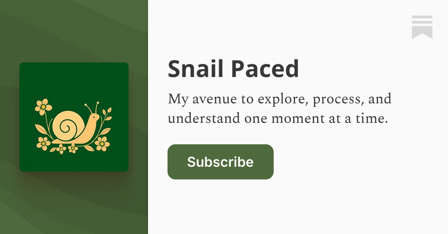Snail Paced | Sarah | Substack