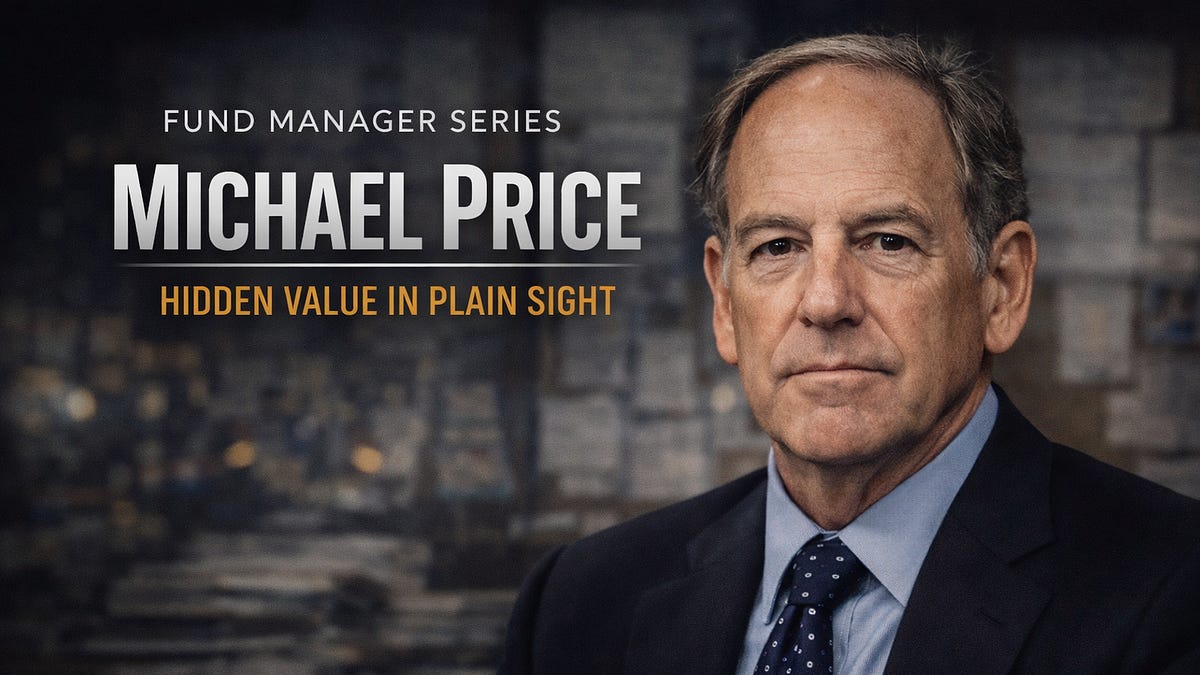 FUND MANAGER SERIES — MICHAEL PRICE - by FRAGMENTS