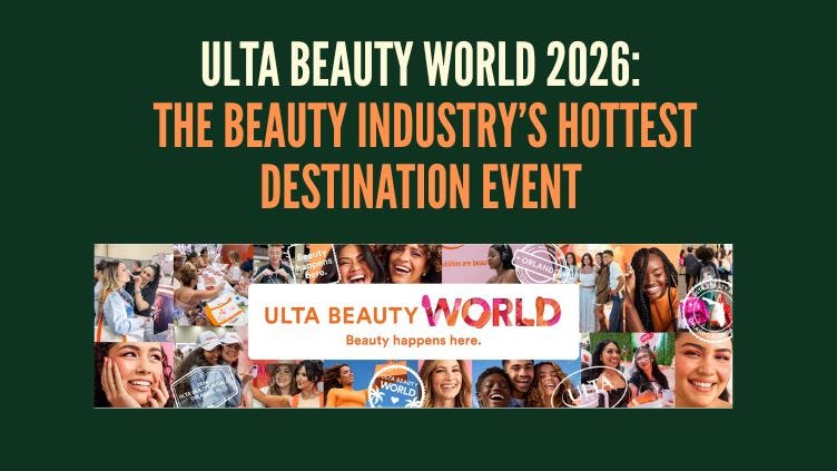 Ulta Beauty World 2026: The Beauty Industry’s Hottest Destination Event
