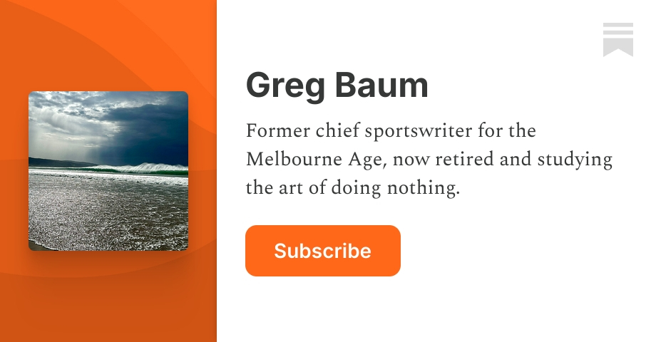 Greg Baum | Substack
