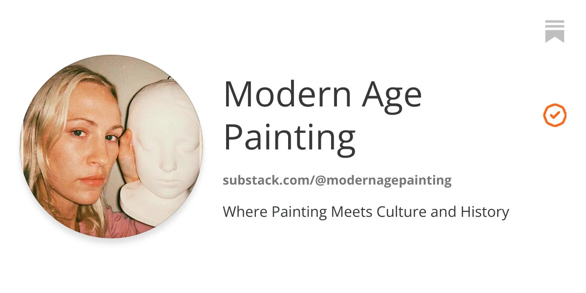 Modern Age Painting | Substack
