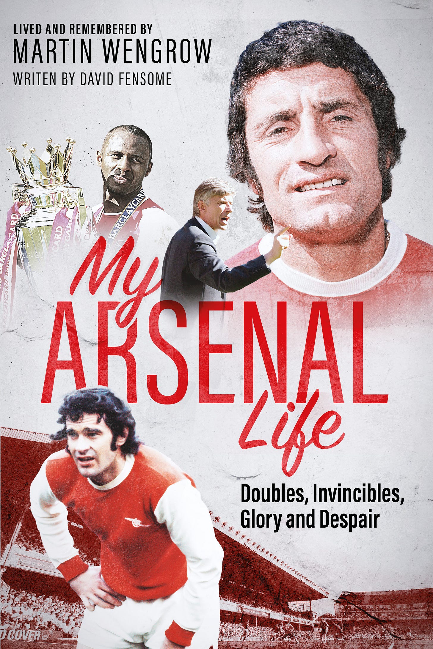 BOOK REVIEW: MY ARSENAL LIFE - by Pedro - LE GROVE