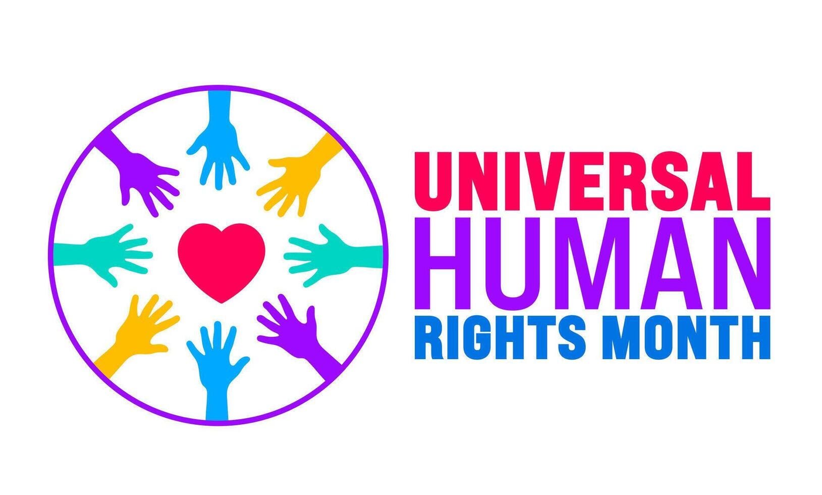 Universal Human Rights Month - by Rachel Hall