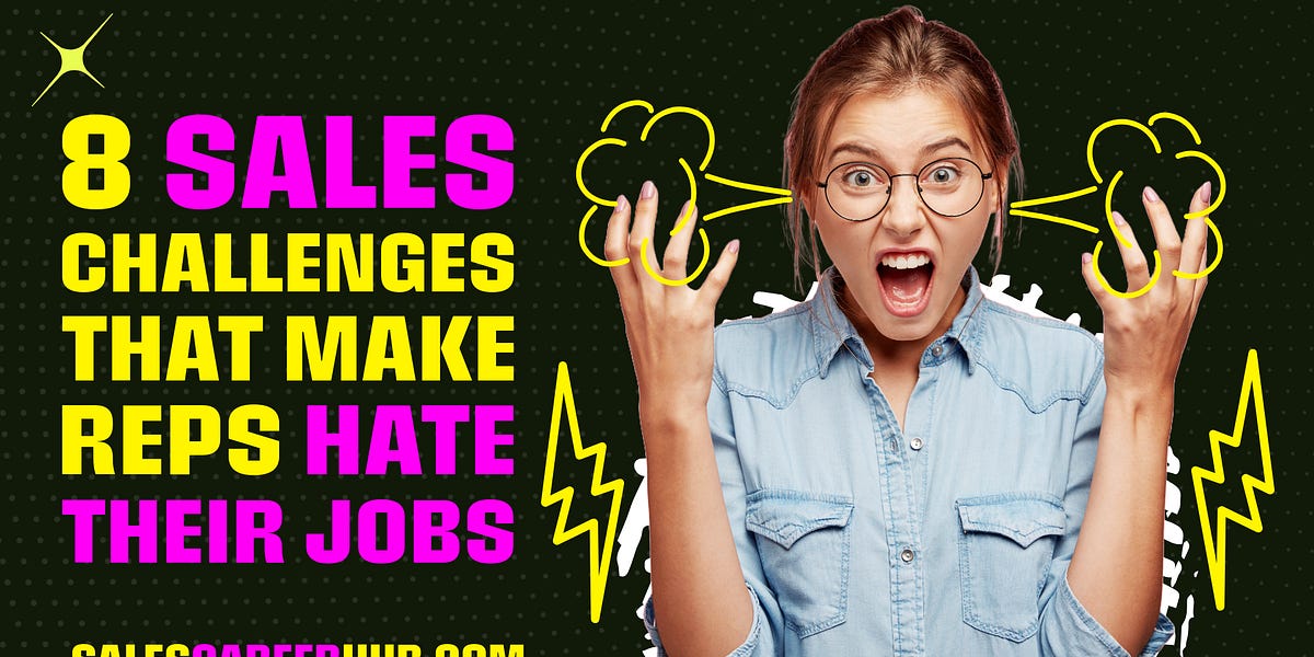 Sales Frustrations: 8 Common Challenges and How to Overcome Them